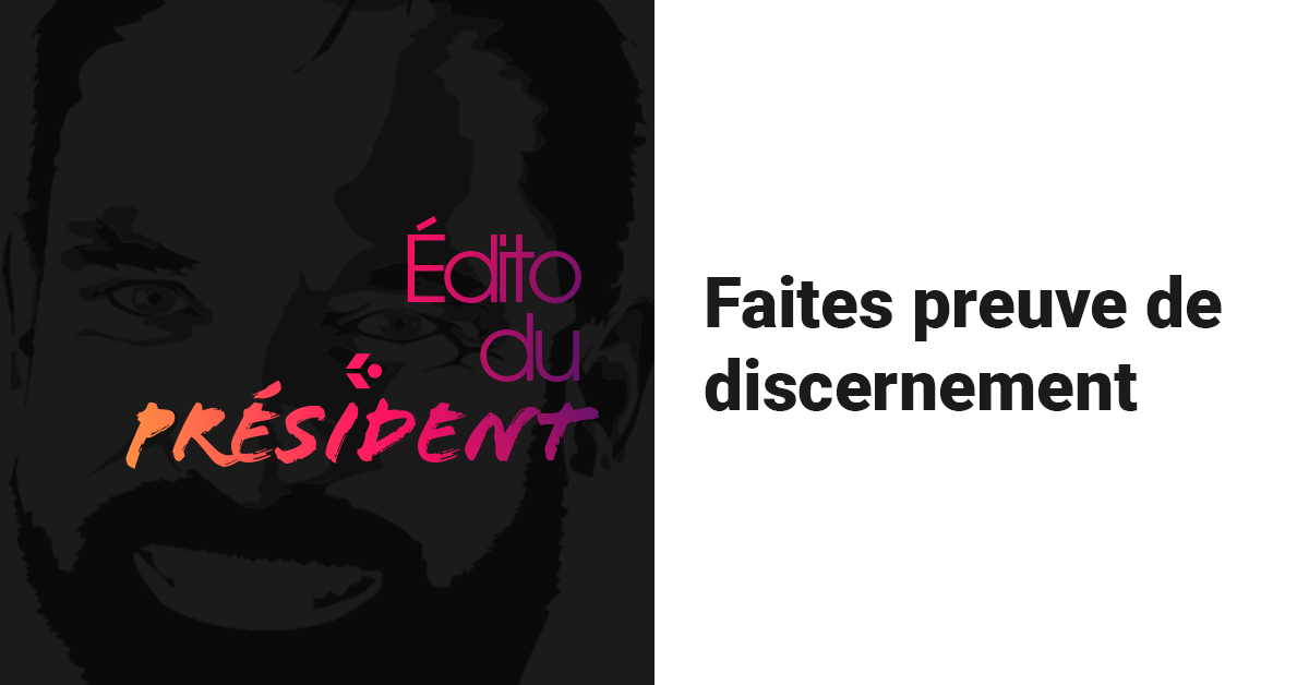 Faites preuve de discernement - Syndicat de Champlain