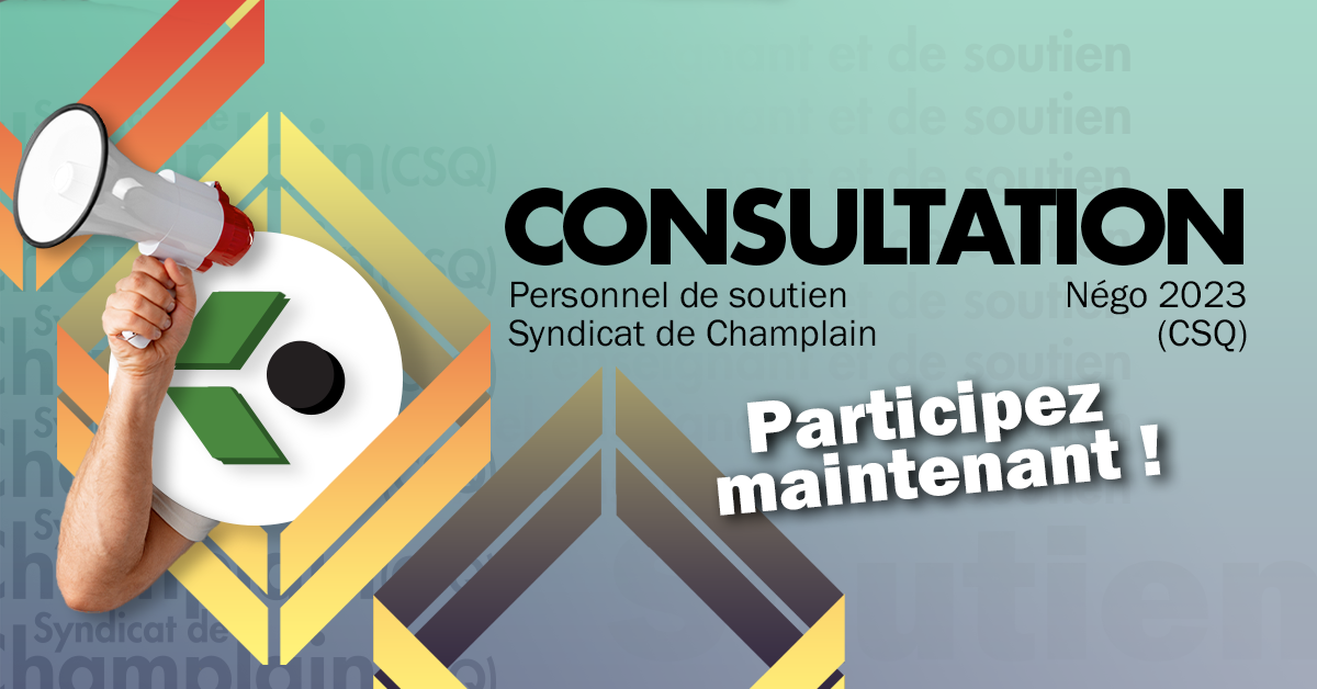 Consultation sectorielle du personnel de soutien - Syndicat de Champlain