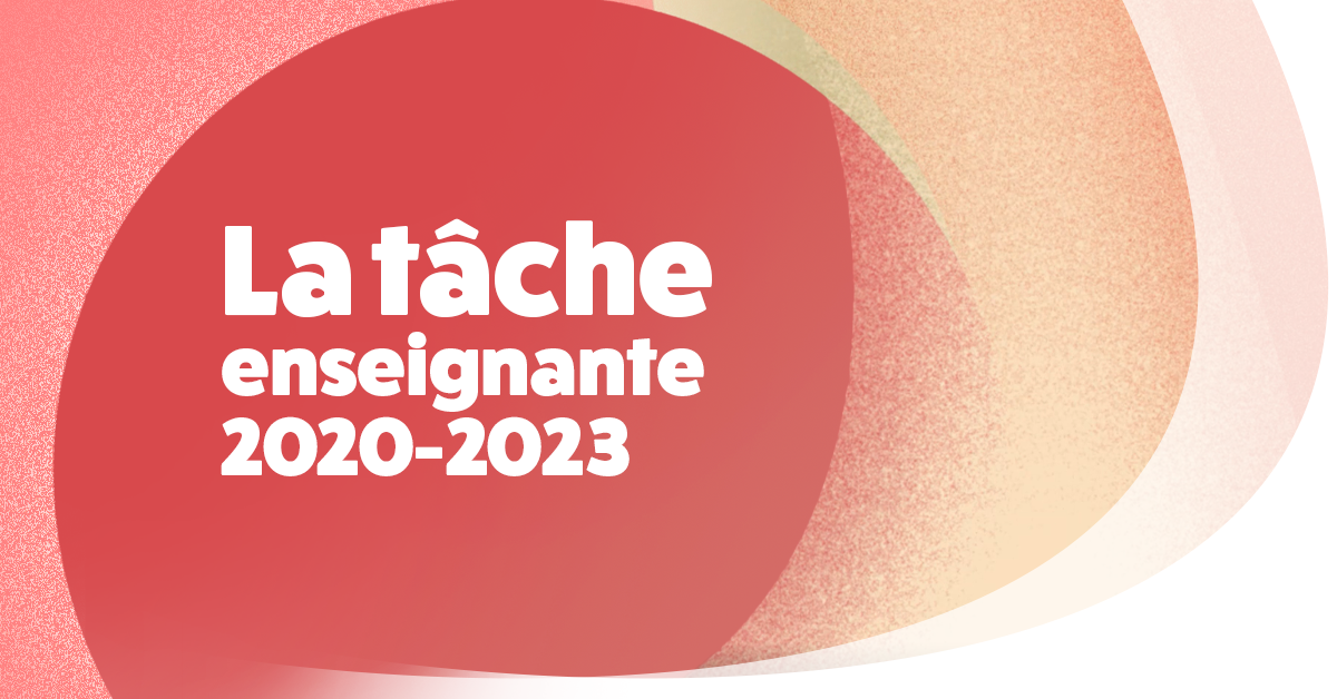 La tâche enseignante 2020-2023 - Syndicat de Champlain