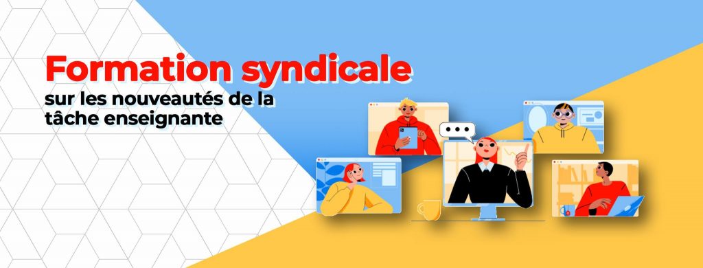 Formation syndicale sur les nouveautés de la tâche enseignante - Syndicat de Champlain
