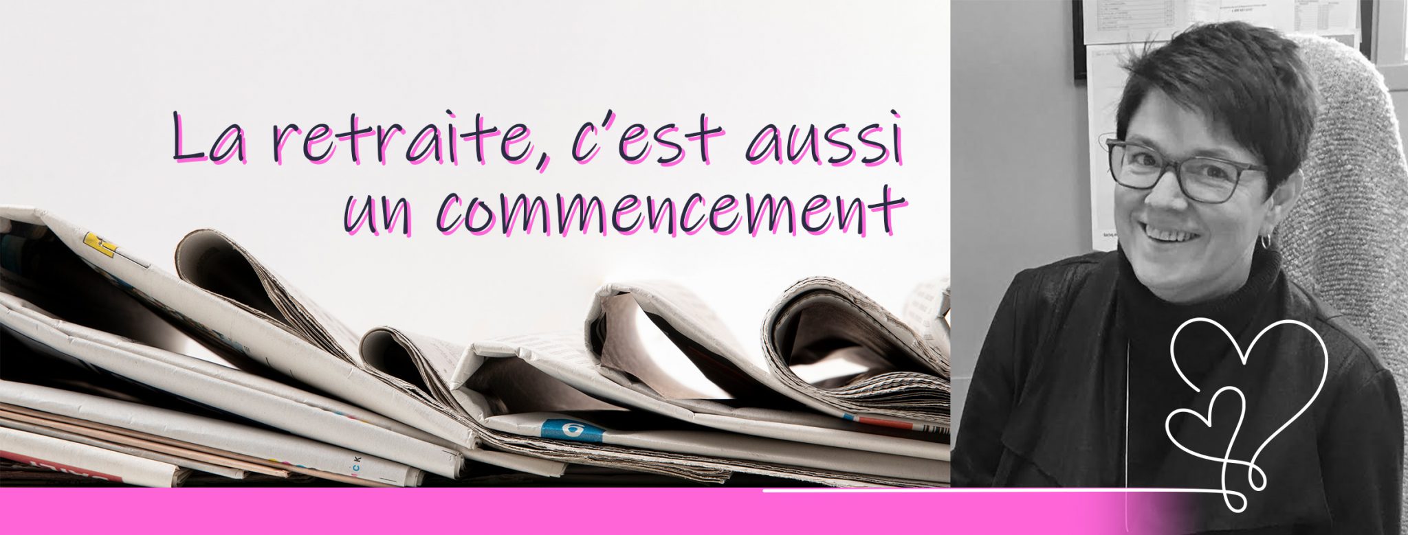 La retraite, c'est aussi un commencement - Syndicat de Champlain