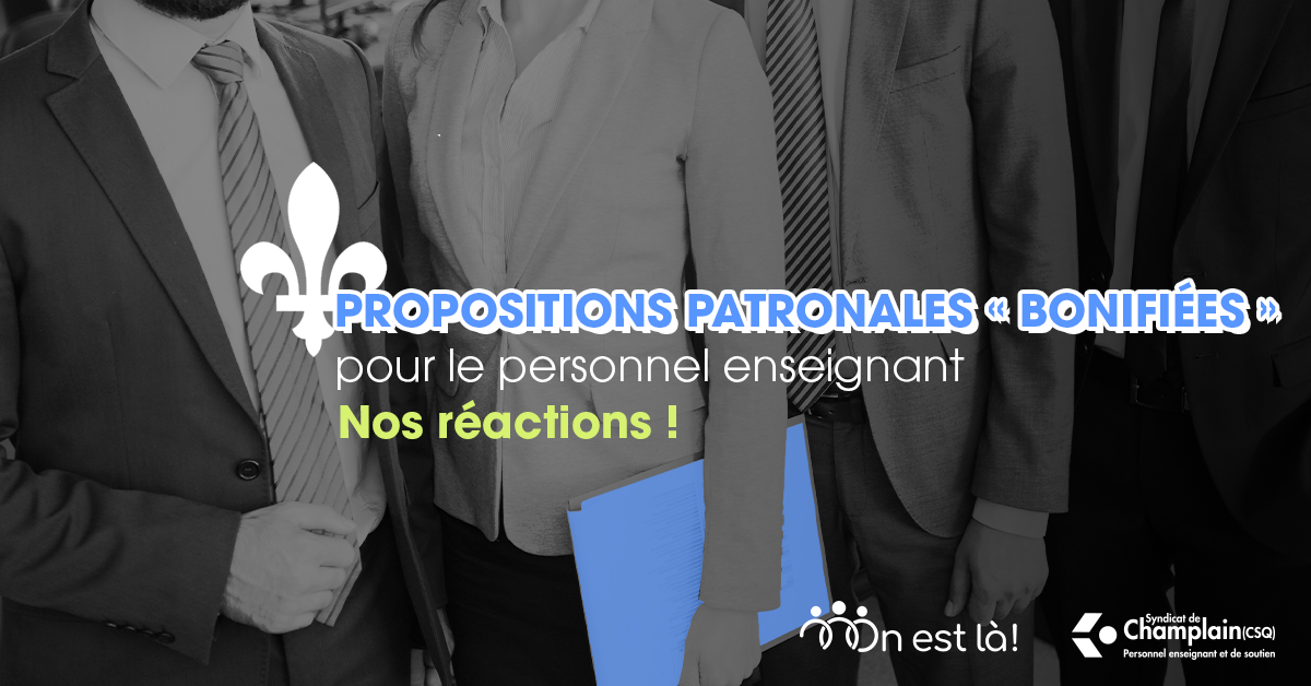 Propositions patronales « bonifiées » pour le personnel enseignant - Syndicat de Champlain