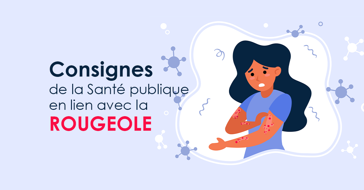 Consignes de la Santé publique en lien avec la rougeole - Syndicat de ...